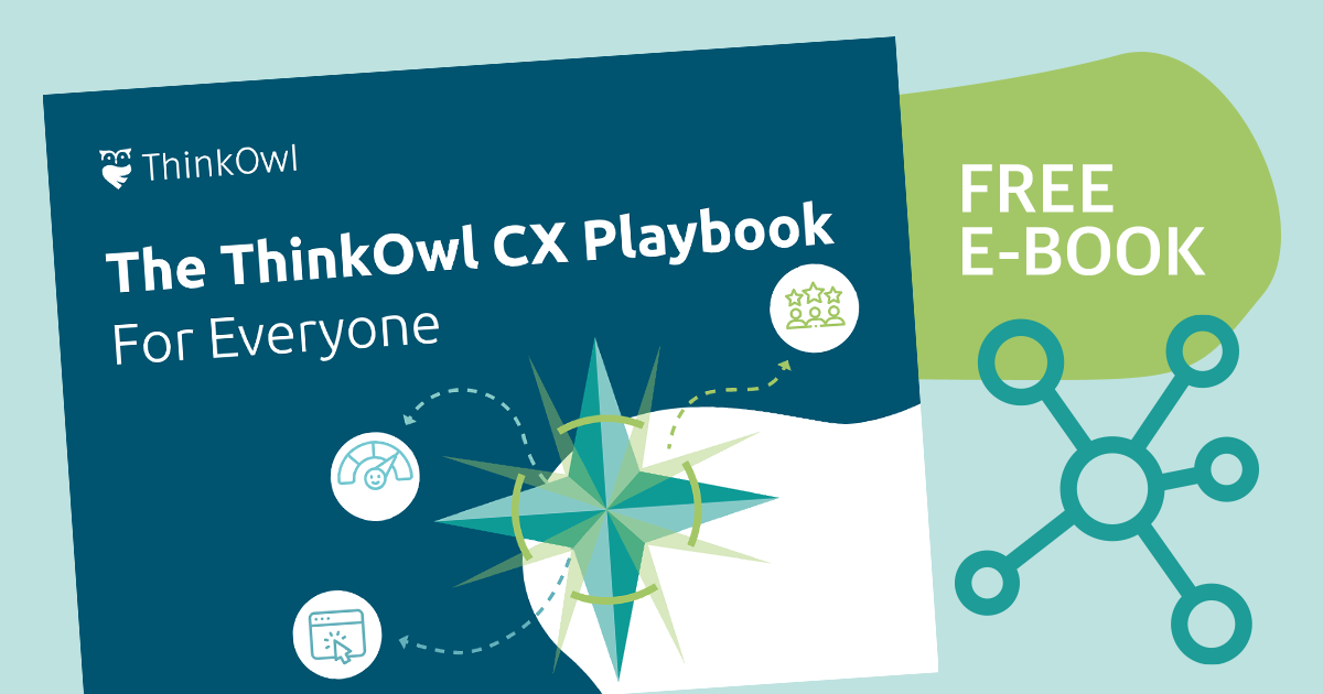 The Customer Experience (CX) Playbook by ThinkOwl | Free E-Book